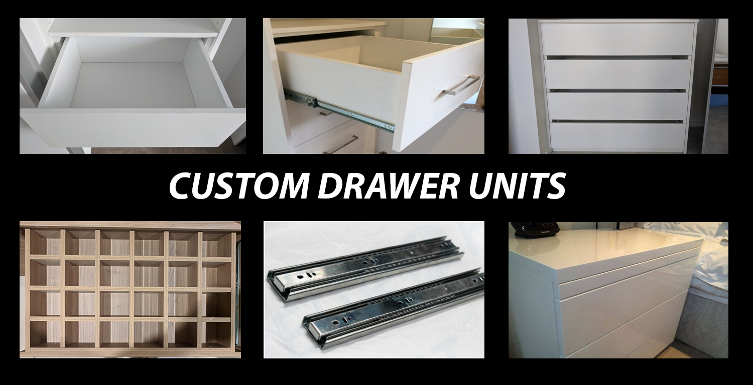 Custom Drawer Units - Robes Delivered